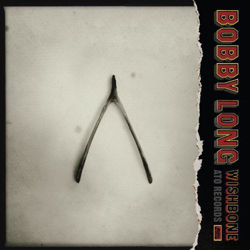 Bobby Long - WISHBONE – Loudwire
