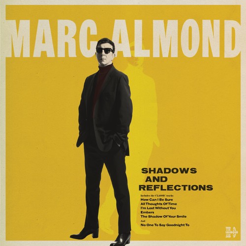 Marc Almond - Shadows & Reflections – Loudwire