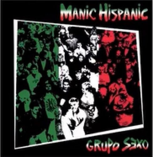 Manic Hispanic - Grupo Sexo – Loudwire