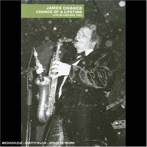 James Chance - Chance of a Lifetime: Live in Chicago 2003 – Loudwire